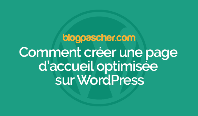 วิธีการสร้างหน้าบ้านเหมาะสำหรับการบล็อก WordPress ของคุณ